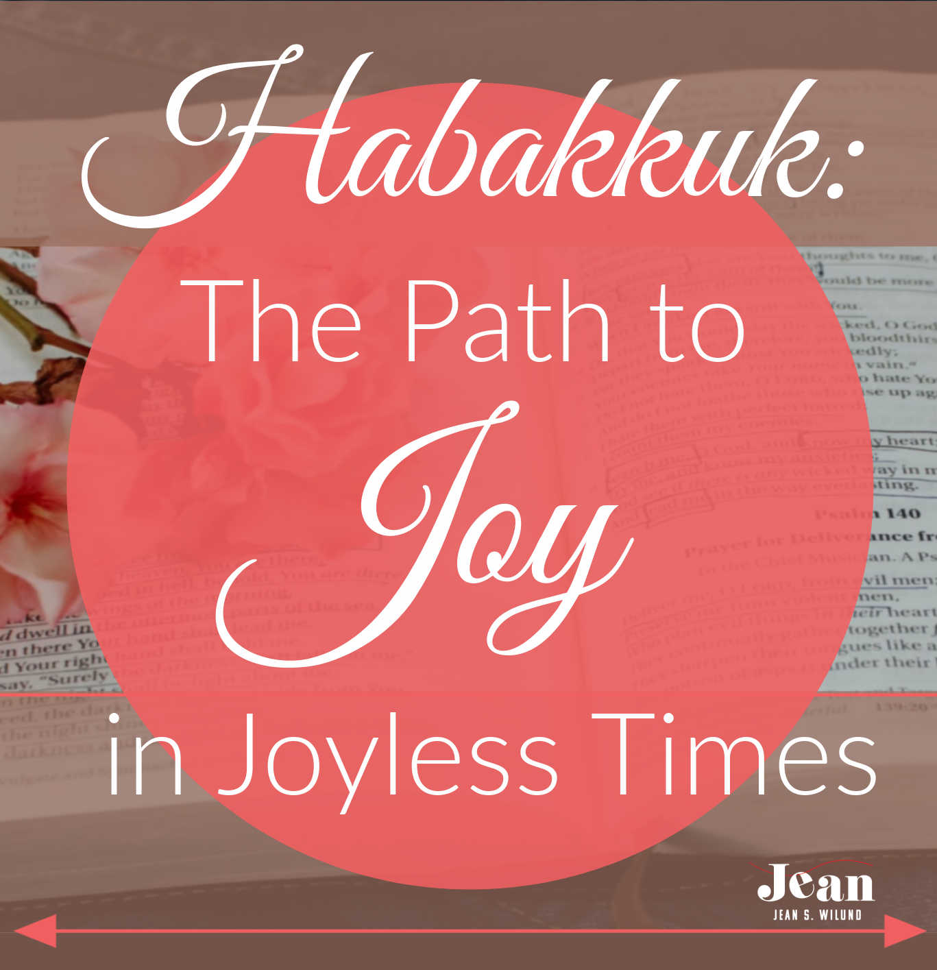 The Path to Joy Study square - Jean Wilund, Christian Writer/Speaker ...