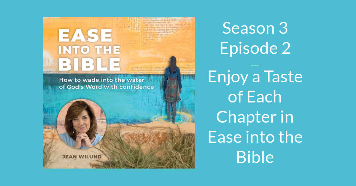 Enjoy a Taste of Each Chapter in Ease into the Bible - Jean Wilund ...